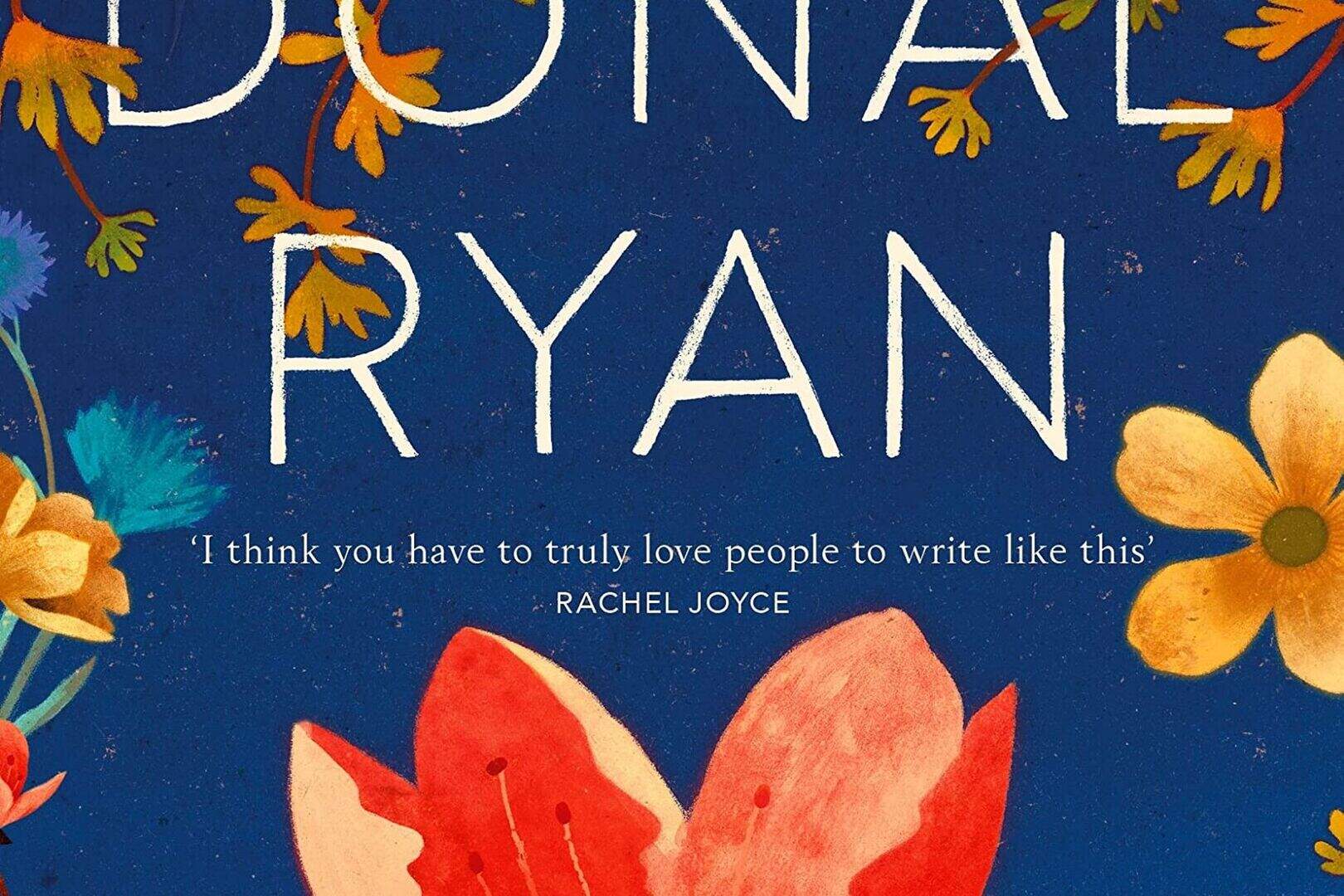The Queen of Dirt Island by Donal Ryan: A celebration of love and ...